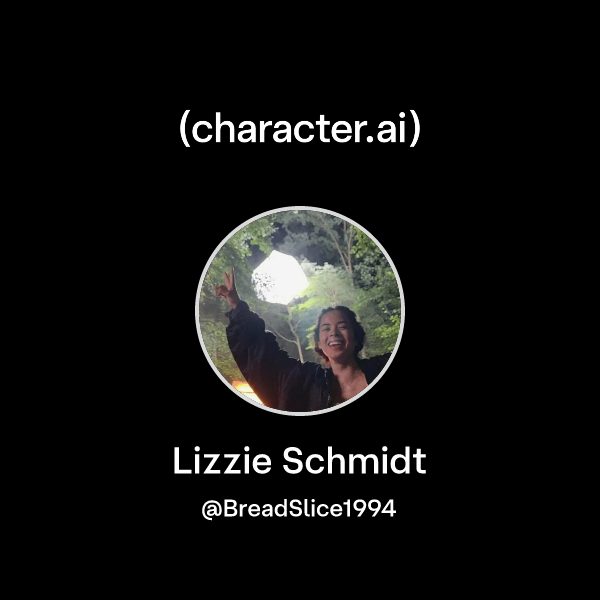 Chat with Lizzie Schmidt | character.ai | Personalized AI for every ...
