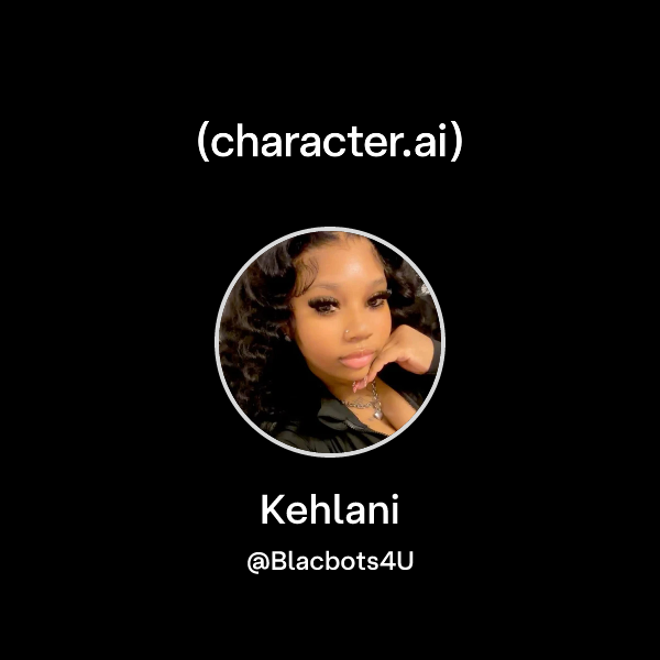 Chat with Kehlani | character.ai | AI Chat, Reimagined–Your Words. Your ...
