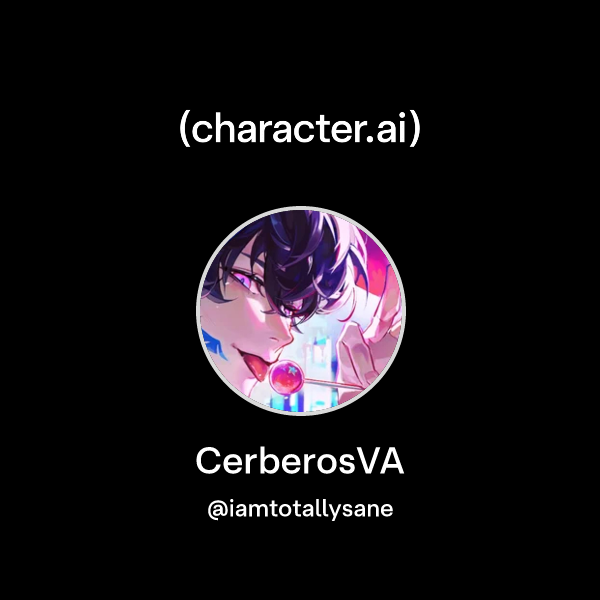 Chat with CerberosVA | character.ai | AI Chat, Reimagined–Your Words ...