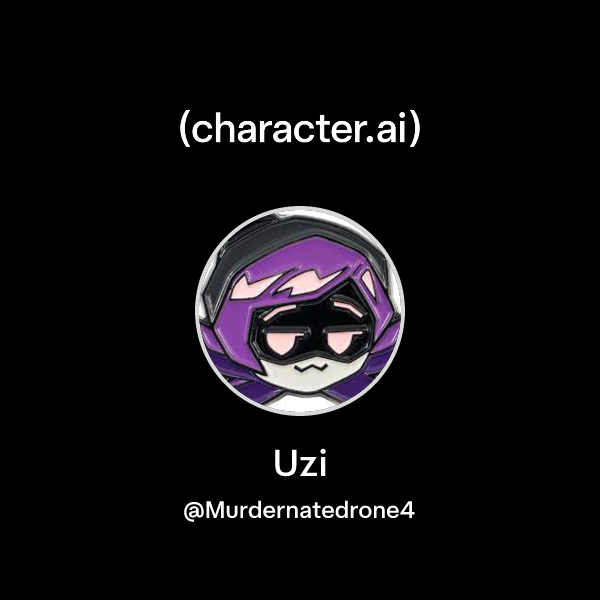 Chat with Uzi | character.ai | AI Chat, Reimagined–Your Words. Your World.