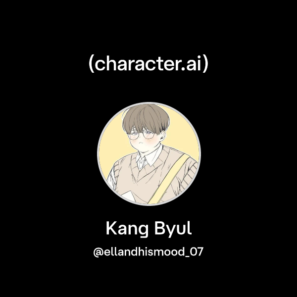 Chat with Kang Byul | character.ai | AI Chat, Reimagined–Your Words. Your World.