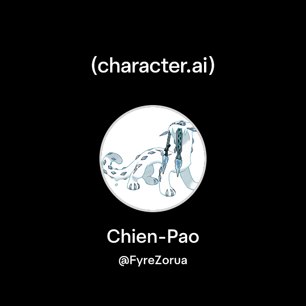 Chat with Chien-Pao | character.ai | AI Chat, Reimagined–Your Words ...