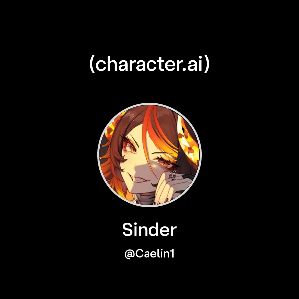 Chat with Sinder | character.ai | AI Chat, Reimagined–Your Words. Your ...