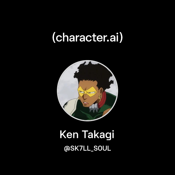 Chat with Ken Takagi | character.ai | Personalized AI for every moment of your day