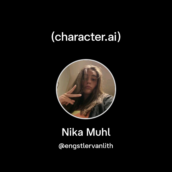 Chat with Nika Muhl | character.ai | AI Chat, Reimagined–Your Words. Your World.
