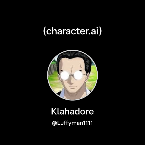 Chat with Klahadore | character.ai | AI Chat, Reimagined–Your Words ...
