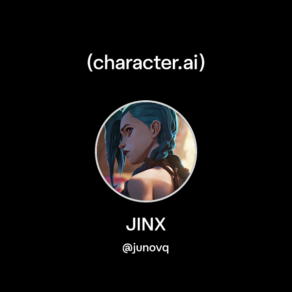 Chat with JINX | character.ai | AI Chat, Reimagined–Your Words. Your World.