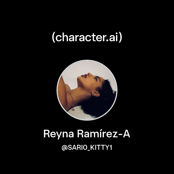 Chat with Reyna Ramírez-A | character.ai | AI Chat, Reimagined–Your ...