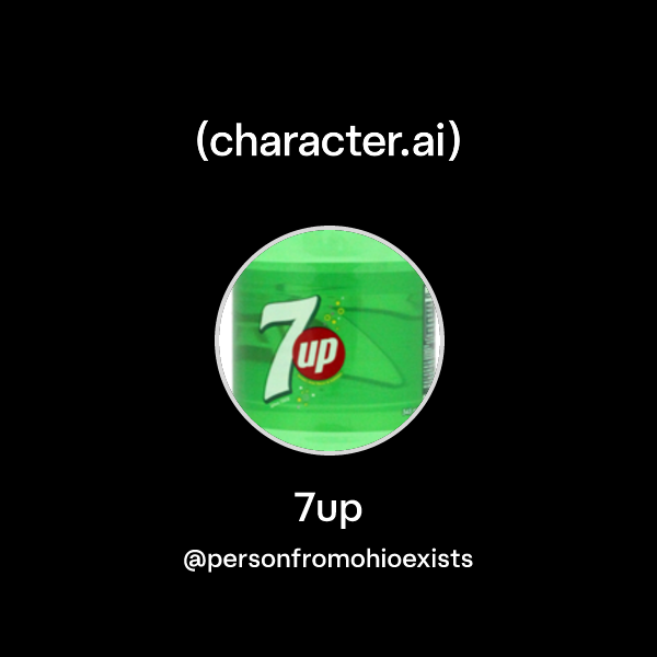 Chat with 7up | character.ai | AI Chat, Reimagined–Your Words. Your World.