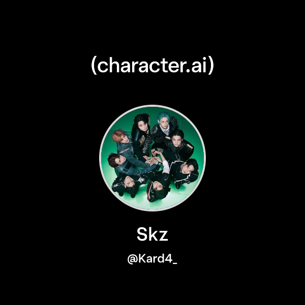 Chat with Skz | character.ai | AI Chat, Reimagined–Your Words. Your World.