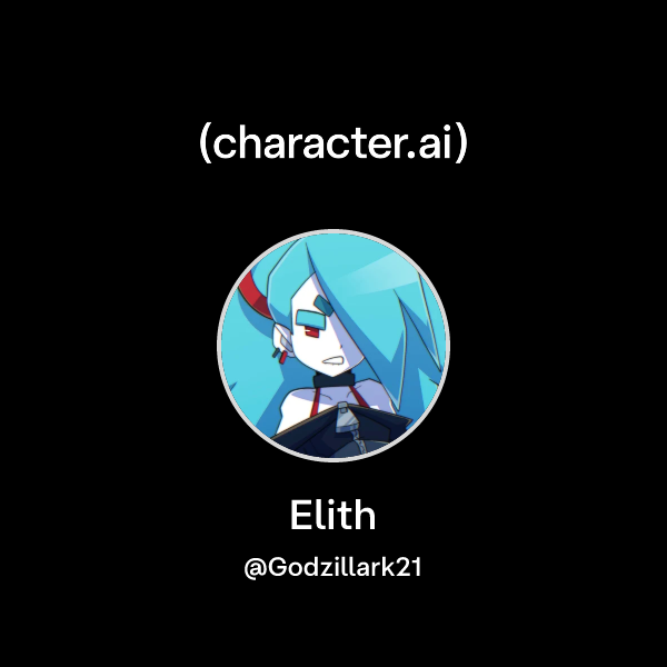 Chat with Elith | character.ai | AI Chat, Reimagined–Your Words. Your ...