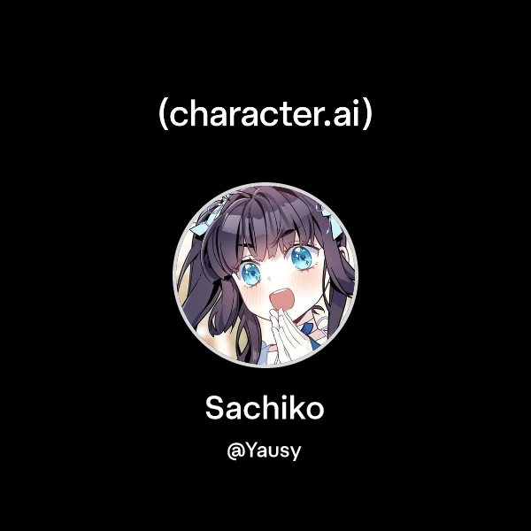 Chat with Sachiko | character.ai | Personalized AI for every moment of ...