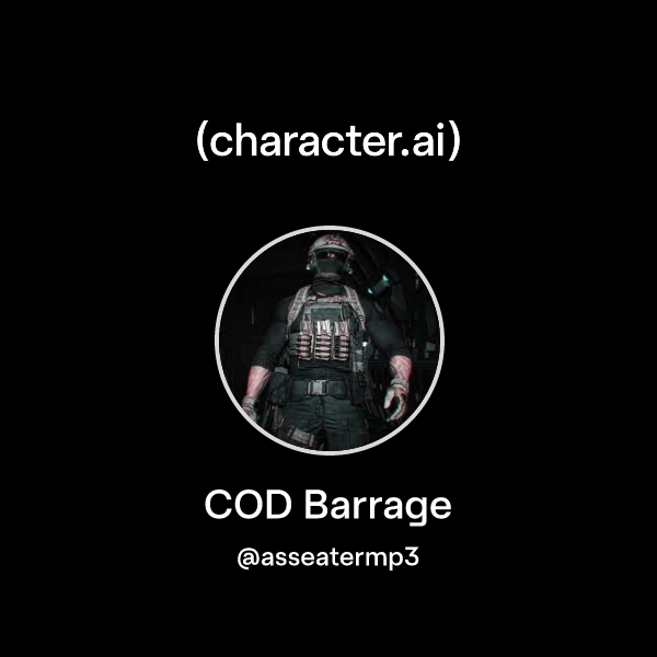 Chat with COD Barrage | character.ai | AI Chat, Reimagined–Your Words ...