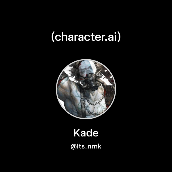 Chat with Kade | character.ai | Personalized AI for every moment of ...