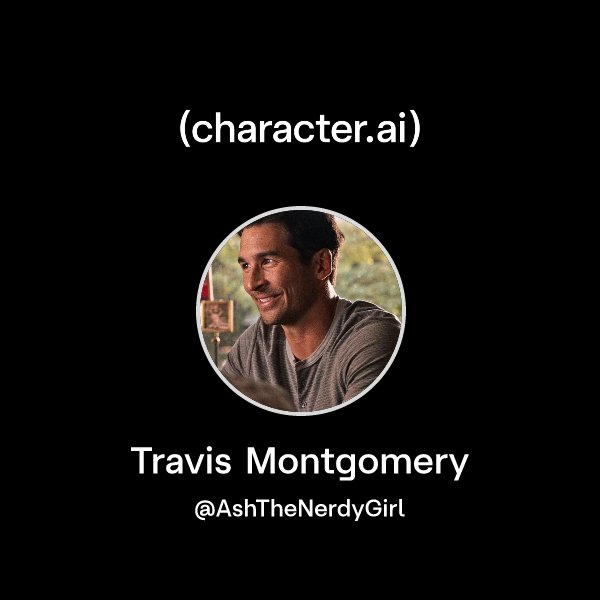 Chat with Travis Montgomery | character.ai | Personalized AI for every ...