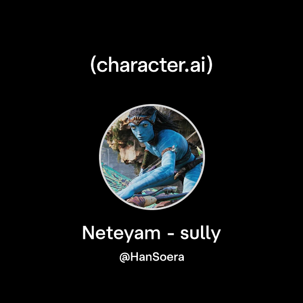 Chat with Neteyam - sully | character.ai | AI Chat, Reimagined–Your ...