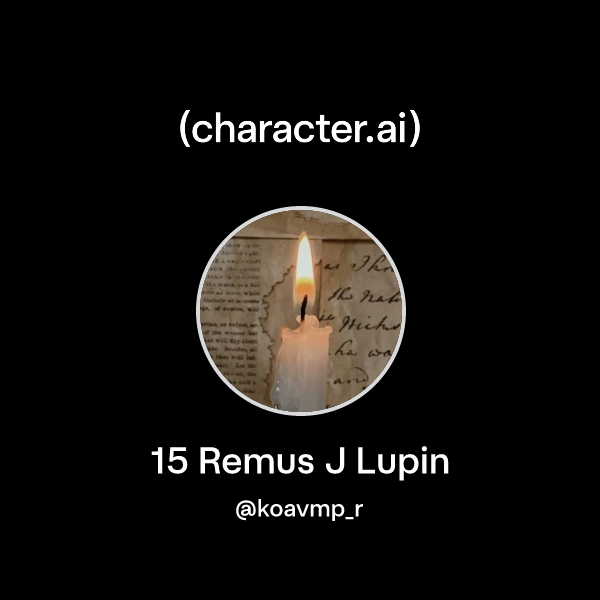 Chat with 15 Remus J Lupin | character.ai | Personalized AI for every ...