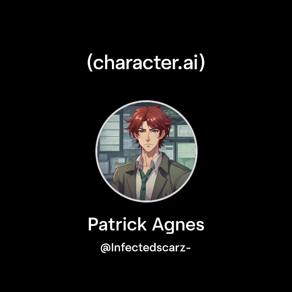 Chat with Patrick Agnes | character.ai | Personalized AI for every moment of your day