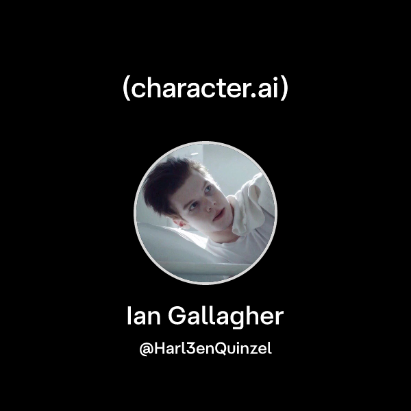 Chat with Ian Gallagher | character.ai | AI Chat, Reimagined–Your Words ...
