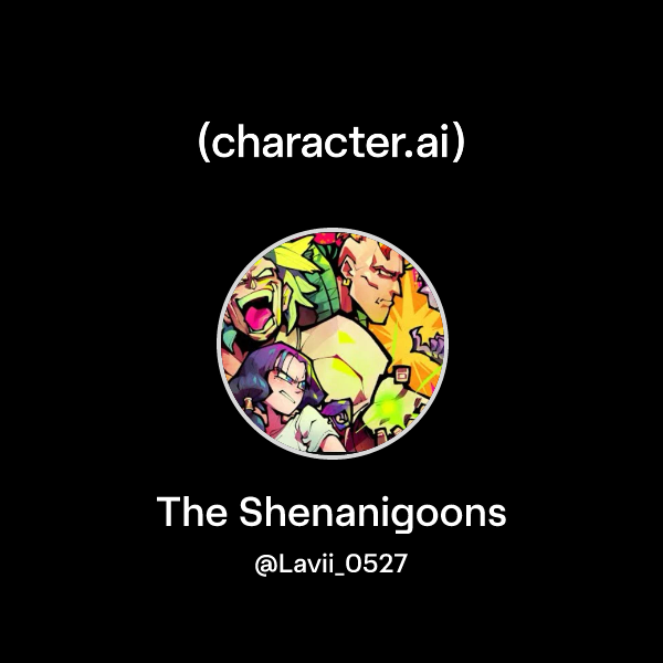 Chat with The Shenanigoons | character.ai | AI Chat, Reimagined–Your ...