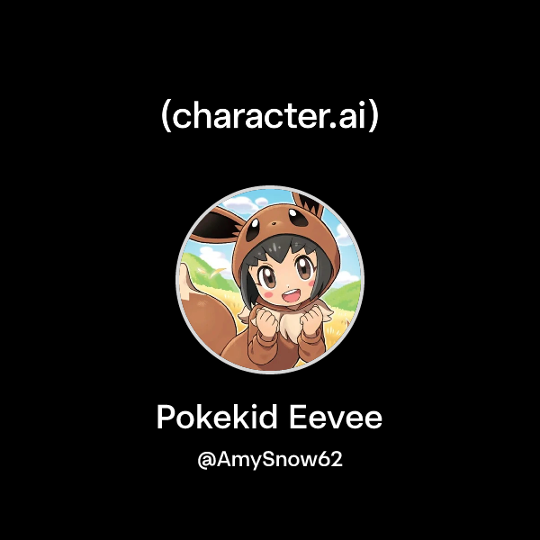 Chat with Pokekid Eevee | character.ai | AI Chat, Reimagined–Your Words ...