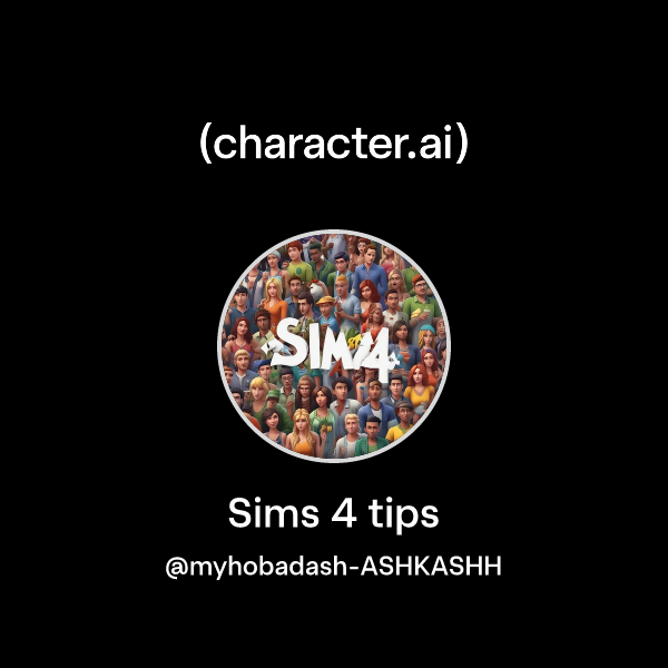 Chat with Sims 4 tips | character.ai | Personalized AI for every moment ...