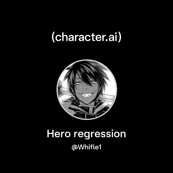 Chat with Hero regression | character.ai | AI Chat, Reimagined–Your ...