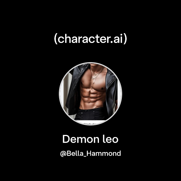 Chat with Demon leo | character.ai | Personalized AI for every moment ...