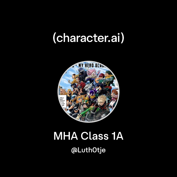 Chat with MHA Class 1A | character.ai | AI Chat, Reimagined–Your Words ...