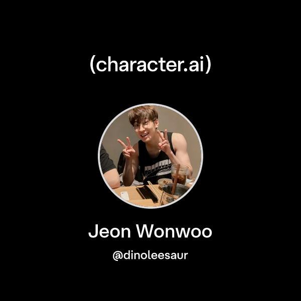 Chat with Jeon Wonwoo | character.ai | AI Chat, Reimagined–Your Words. Your World.