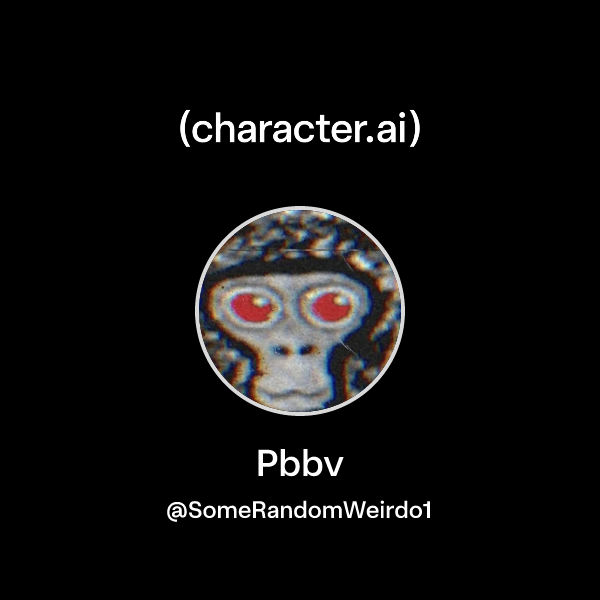 Chat with Pbbv | character.ai | Personalized AI for every moment of ...