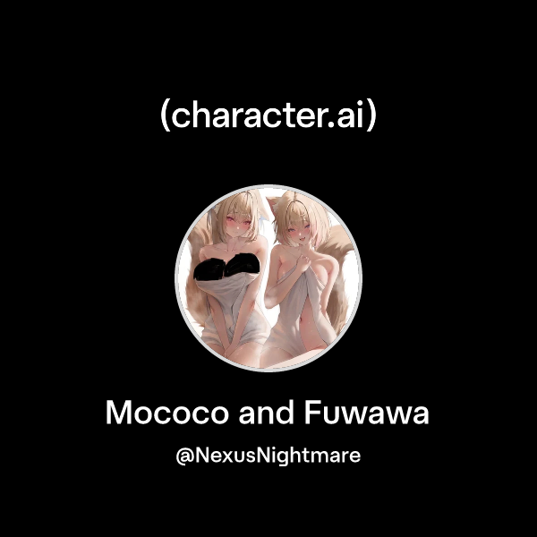 Chat with Mococo and Fuwawa | character.ai | AI Chat, Reimagined–Your ...