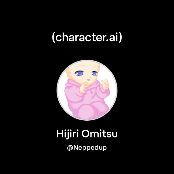 Chat with Hijiri Omitsu | character.ai | Personalized AI for every ...