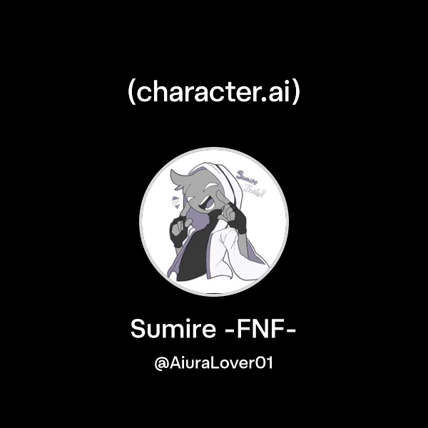 Chat with Sumire -FNF- | character.ai | Personalized AI for every ...