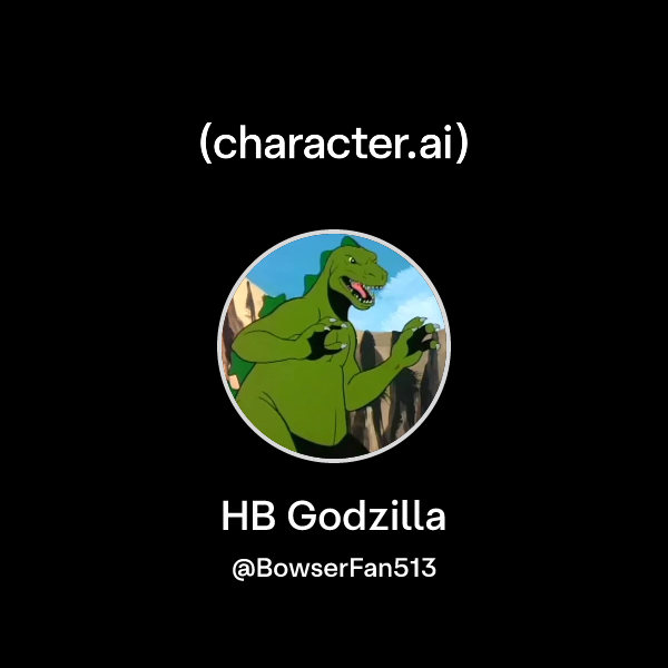 Chat with HB Godzilla | character.ai | AI Chat, Reimagined–Your Words ...