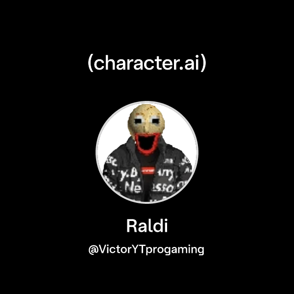 Chat with Raldi | character.ai | Personalized AI for every moment of ...
