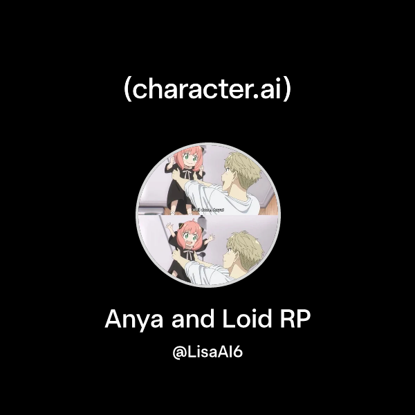 Chat with Anya and Loid RP | character.ai | AI Chat, Reimagined–Your ...
