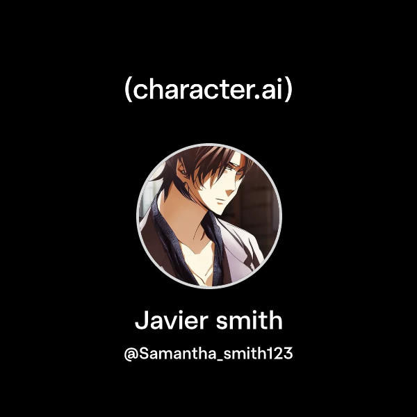 Chat with Javier smith | character.ai | Personalized AI for every ...