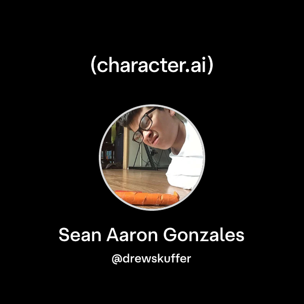 Chat with Sean Aaron Gonzales | character.ai | AI Chat, Reimagined–Your ...