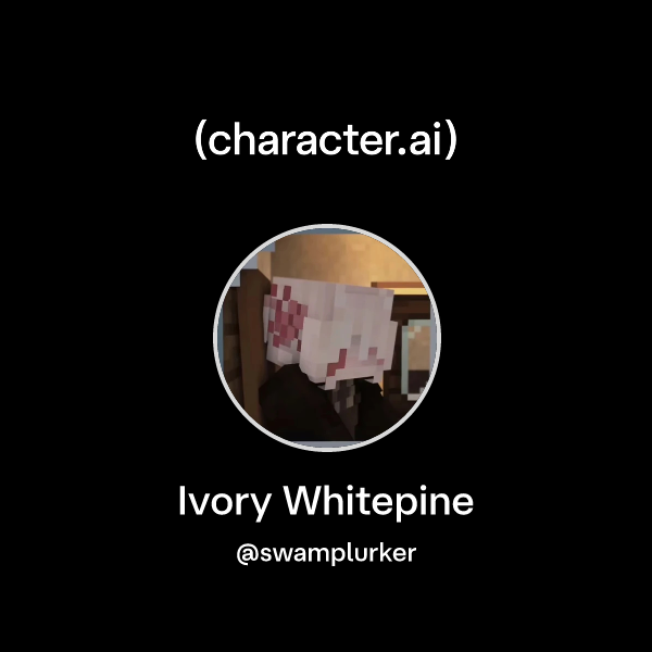 Chat with Ivory Whitepine | character.ai | AI Chat, Reimagined–Your ...