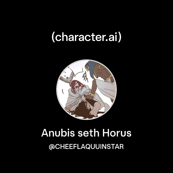 Chat with Anubis seth Horus | character.ai | Personalized AI for every ...
