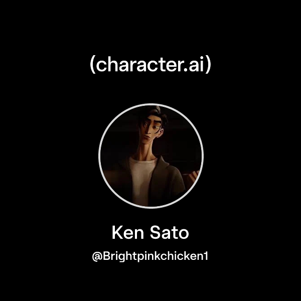 Chat with Ken Sato | character.ai | AI Chat, Reimagined–Your Words ...