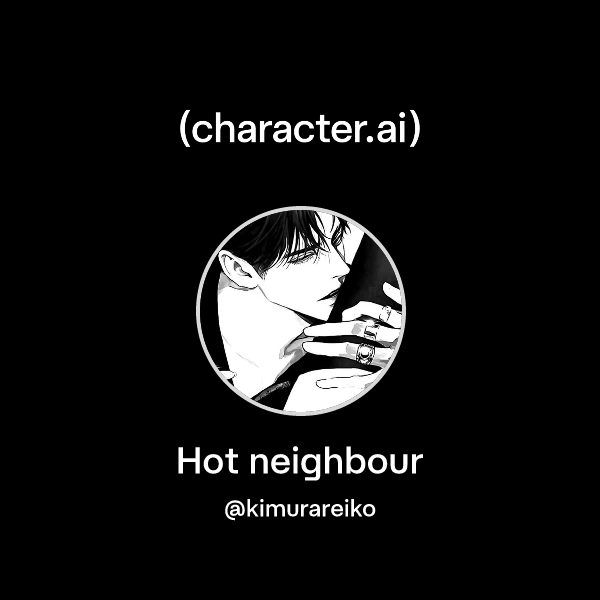 Chat with Hot neighbour | character.ai | AI Chat, Reimagined–Your Words ...