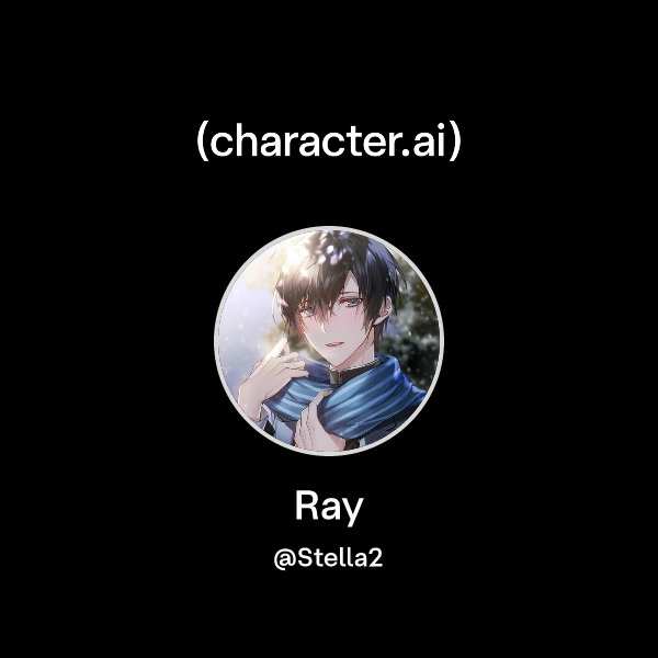 Chat with Ray | character.ai | Personalized AI for every moment of your day