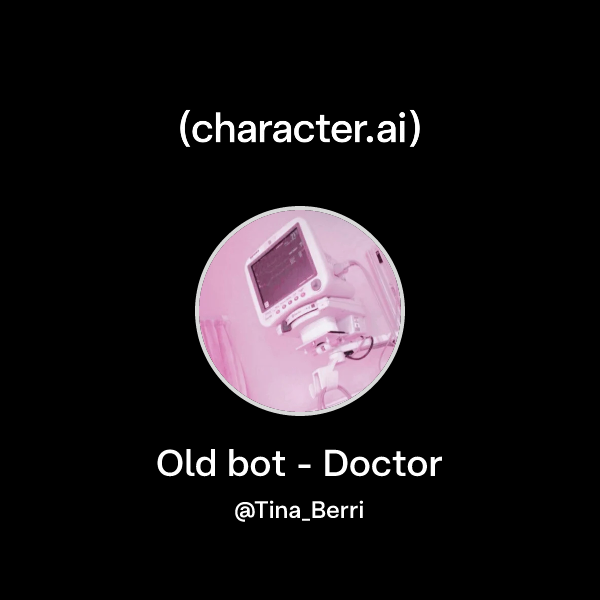 Chat with Old bot - Doctor | character.ai | AI Chat, Reimagined–Your ...