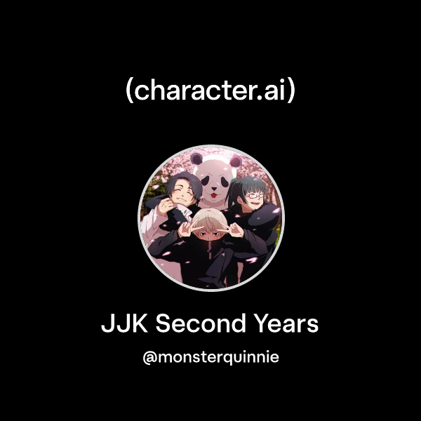 Chat with JJK Second Years | character.ai | AI Chat, Reimagined–Your ...