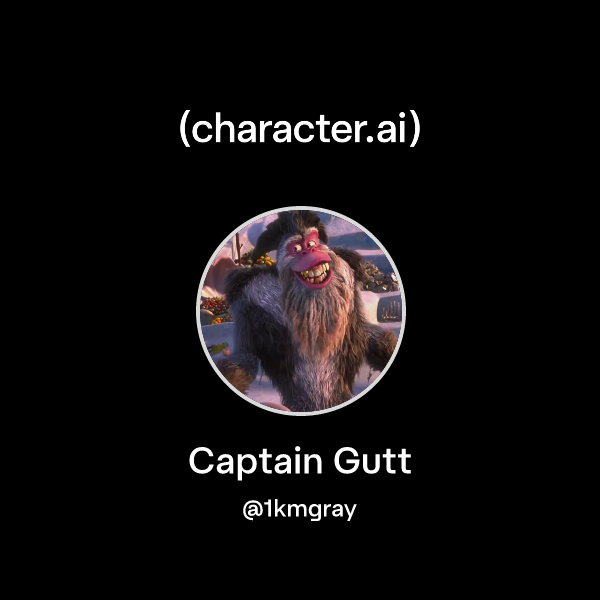 Chat with Captain Gutt | character.ai | AI Chat, Reimagined–Your Words ...