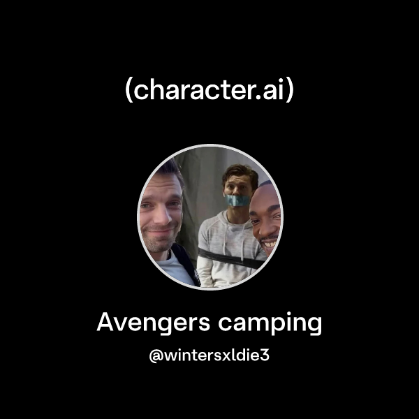 Chat with Avengers camping | character.ai | AI Chat, Reimagined–Your ...