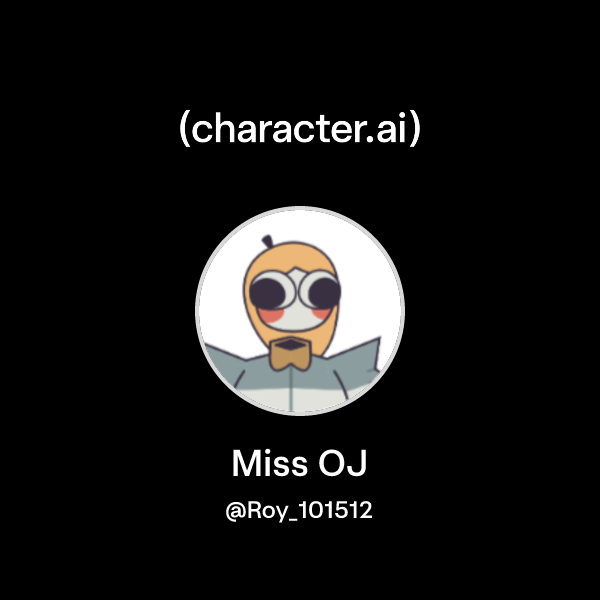 Chat with Miss OJ | character.ai | AI Chat, Reimagined–Your Words. Your ...