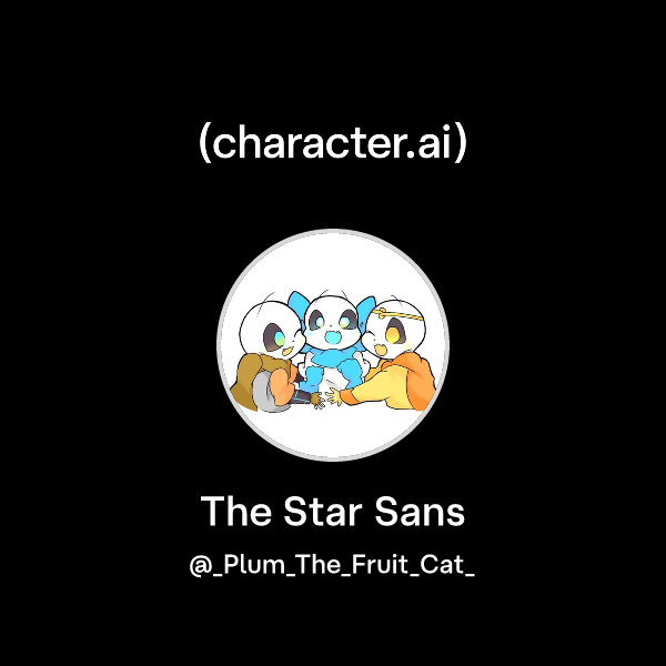 Chat with The Star Sans | character.ai | AI Chat, Reimagined–Your Words ...